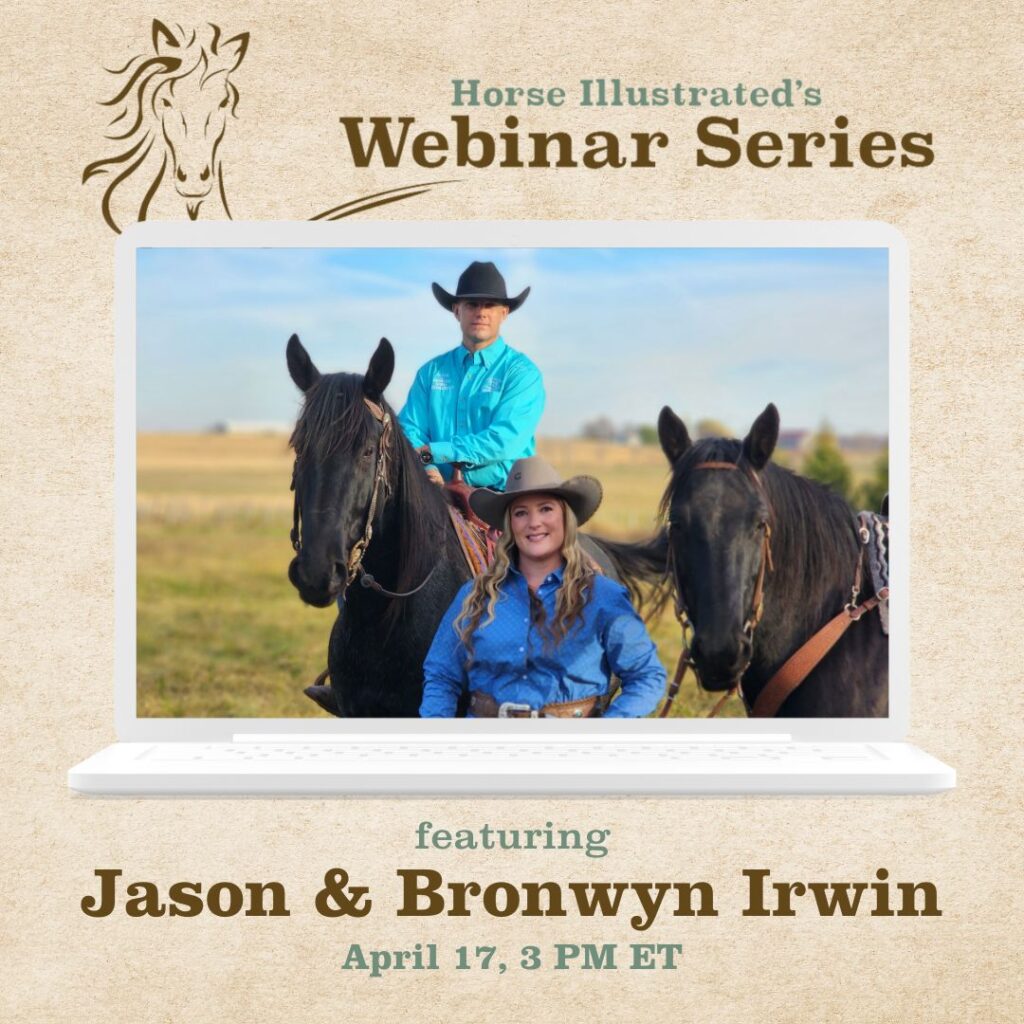 Horse Illustrated's Webinar Series: Jason & Bronwyn Irwin