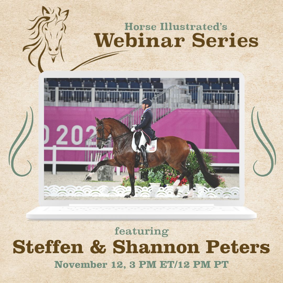Horse Illustrated's Webinar Series: Steffen and Shannon Peters